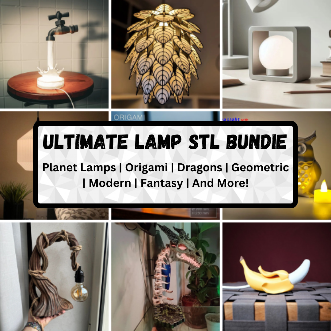 Ultimate 3D Lamp STL Bundle